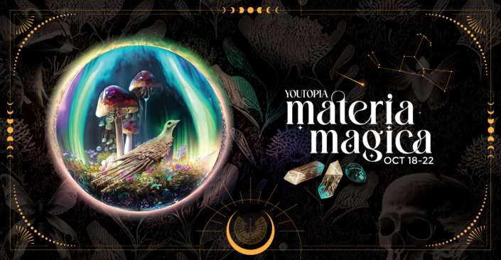 Materia Magica - YOUtopia Fall 2023 - YOUtopia