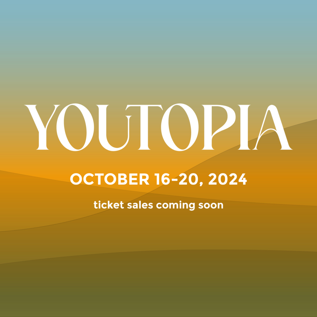 San Diego YOUtopia 2024 coming soon - YOUtopia